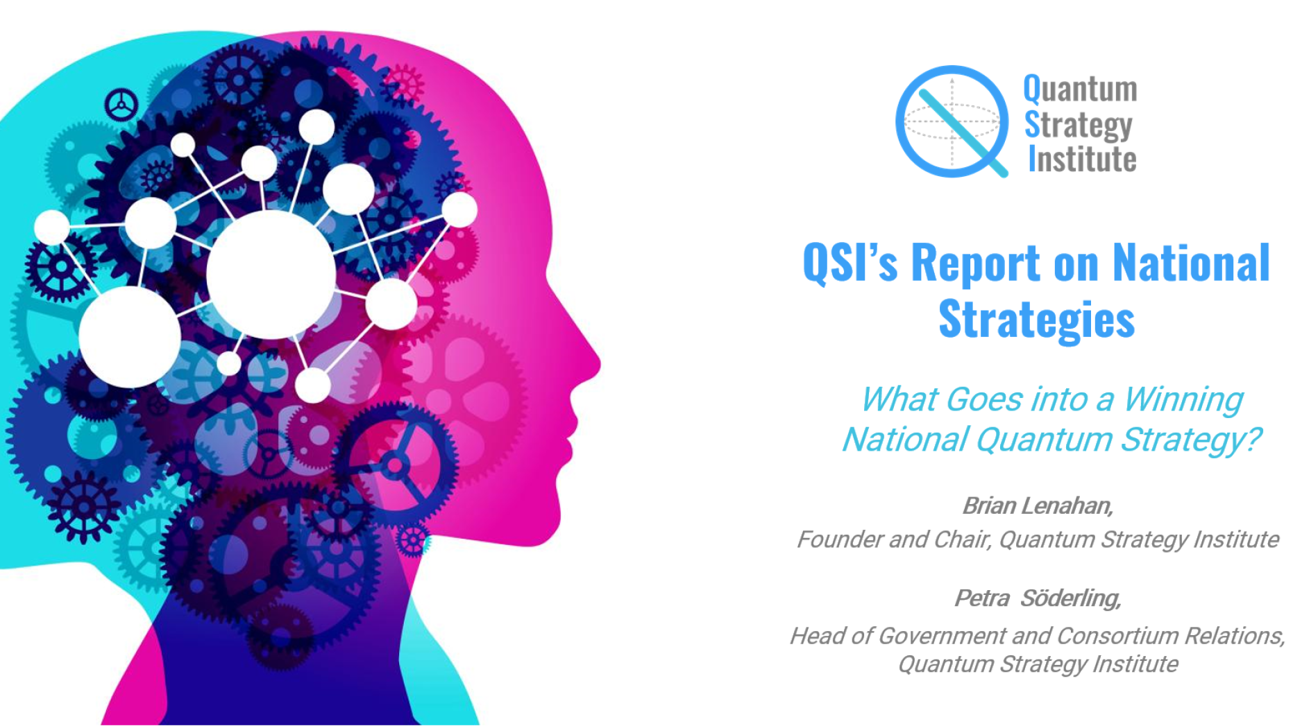 QSI Report on National Strategies: What Goes into a Winning National ...